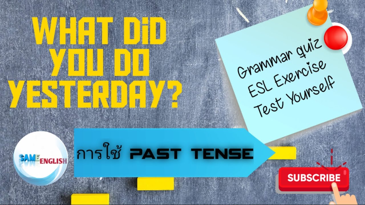 What Did You Do Yesterday? [Past Tense] ESL Exercises - YouTube