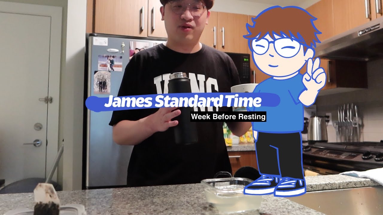 Week Before Resting | James Standard Time (May 05 - May 11, 2024) - YouTube