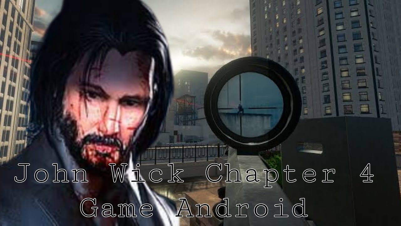 John Wick Chapter 4 || John Wick Gameplay || John Wick Android Game ...