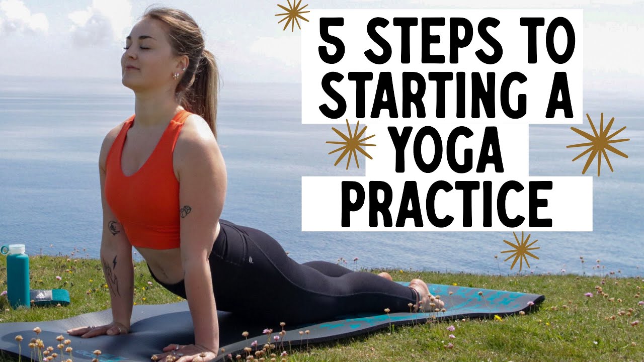 5 STEPS TO STARTING A YOGA PRACTICE 🧘🏻‍♀️ Important Tips to Remember! ♥ ...