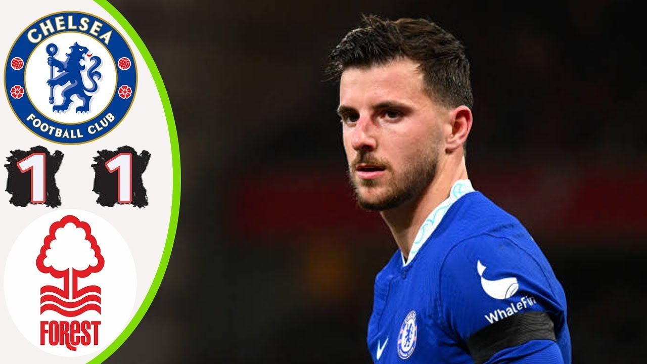 Chelsea vs Nottingham Forest 1-1 All Goals & Extended Highlights HD ...