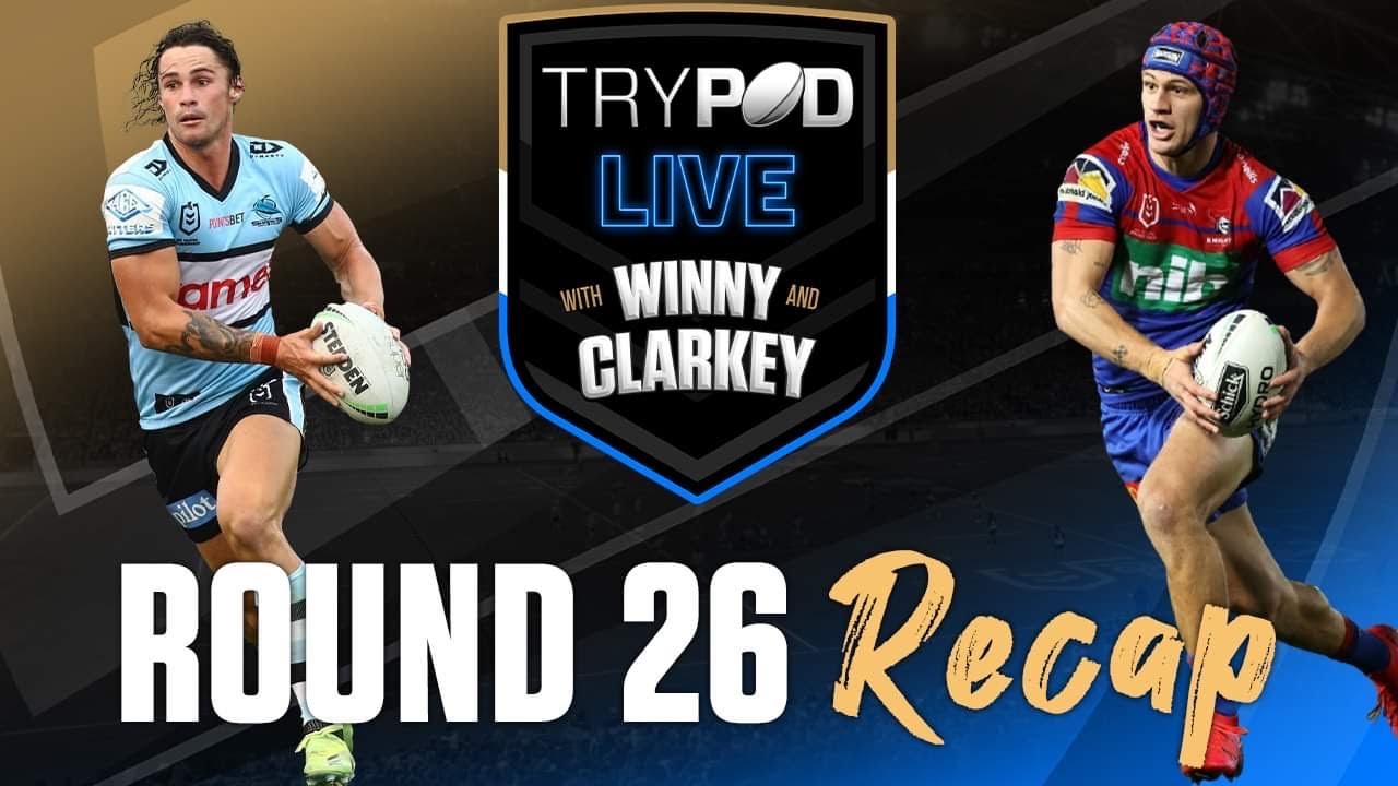 🎧 TryPod LIVE 🖲 NRL Round 26 Recap - YouTube