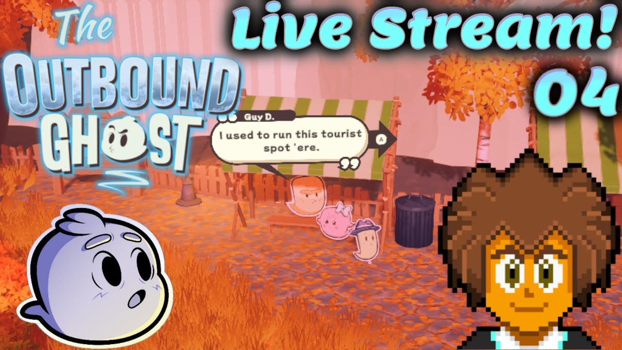 Hunter Plays The Outbound Ghost - Part 04 - YouTube