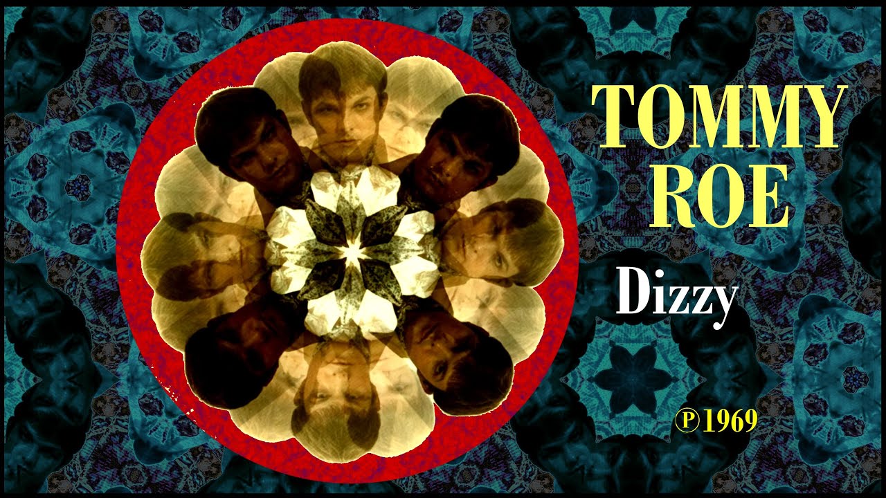 TOMMY ROE - Dizzy - YouTube