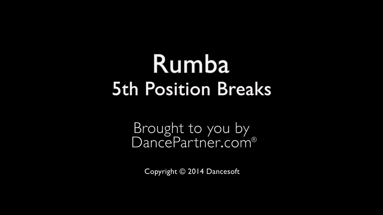 Rumba-1-06: 5th Position Breaks - YouTube