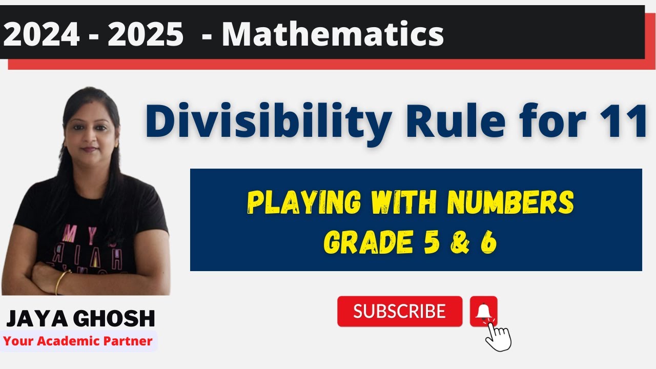 Divisibility by 11 - Playing with Numbers | Class 5 Maths | Class 6 ...