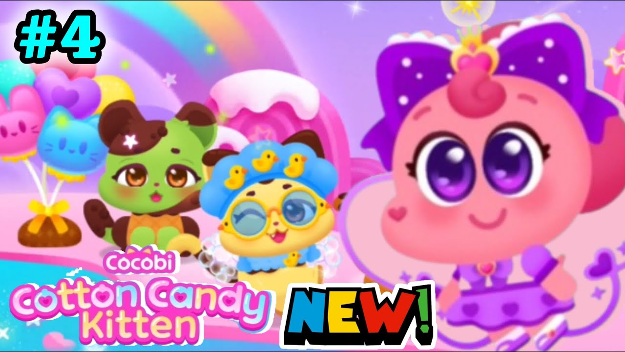 Cocobi Game | Cocobi Cotton Candy Kitten Gameplay | Part 4 🍬🐱 - YouTube