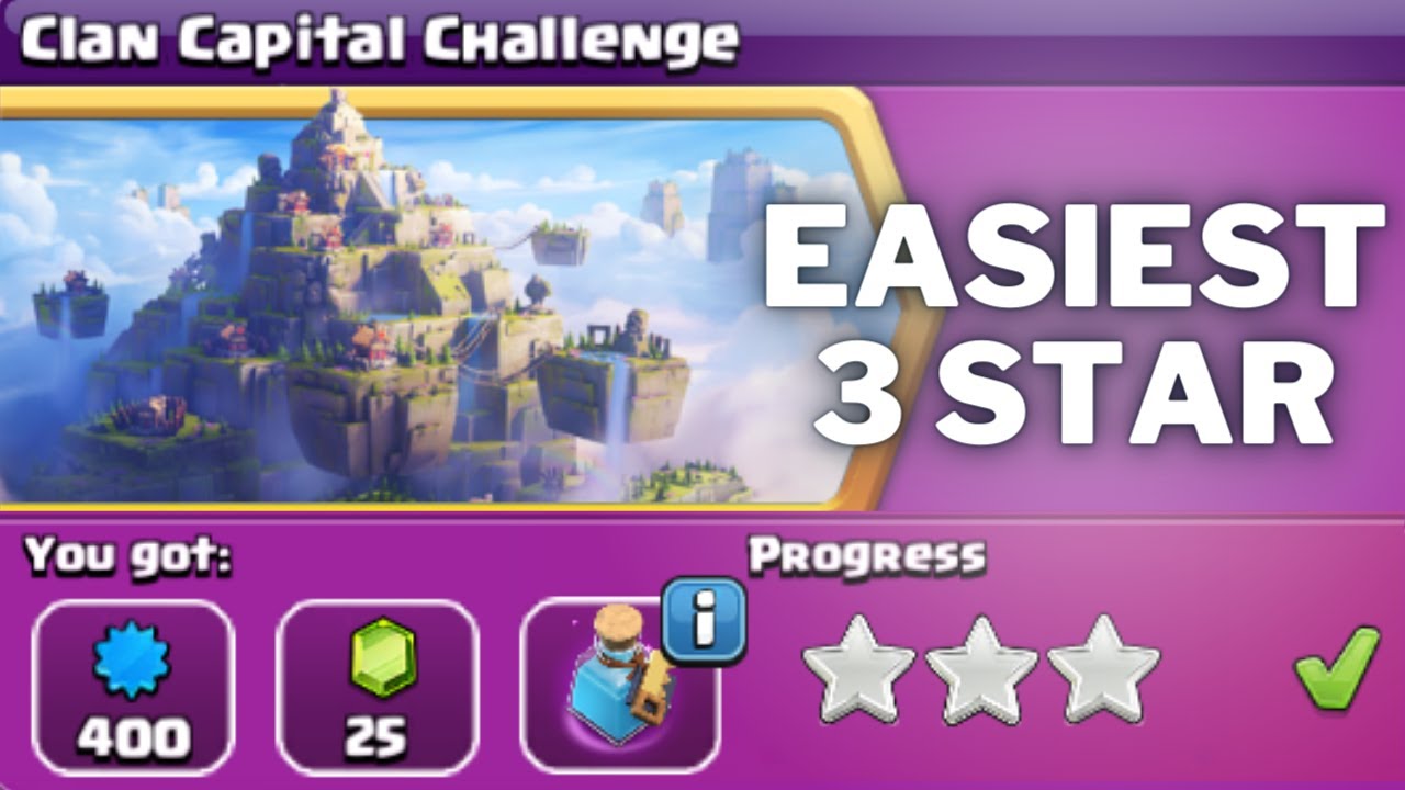 Easiest way to 3 Star the Clan Capital Challenge (Clash of Clans) - YouTube