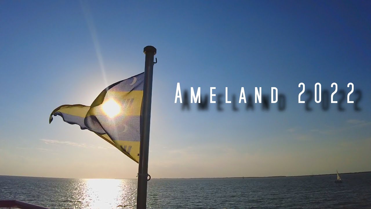 Ameland 2022 [4K] - YouTube