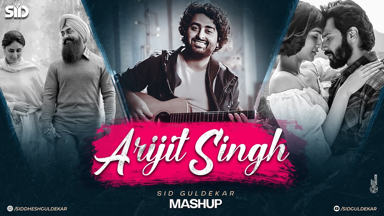 Arijit Singh Mashup 2023 | Sid Guldekar Chords - Chordify