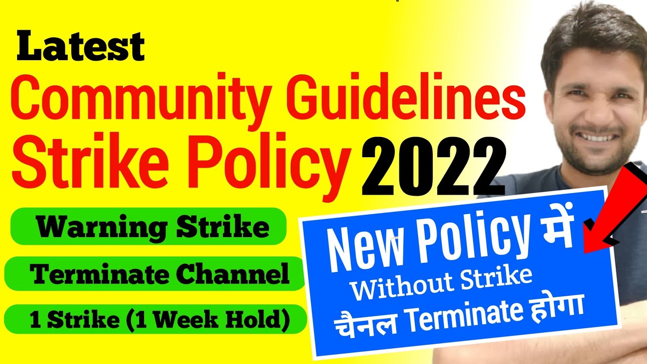 Latest Community Guideline Strike Policy 2022 | Channel Terminate ...
