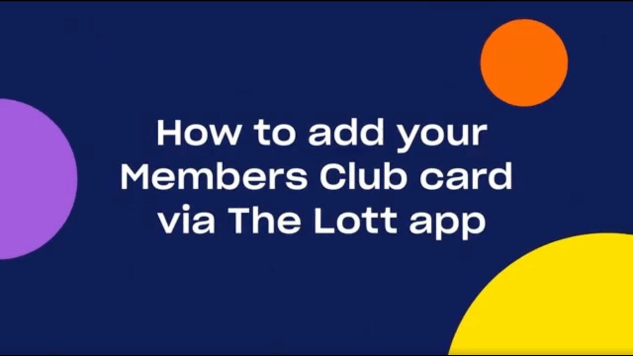 How to add your Members Club card via The Lott app - YouTube