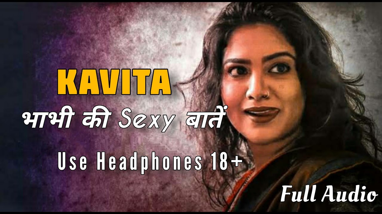 Kavita भाभी की Sexy Baate||Episode 1||Chudayi की Baatein||Ullu ...