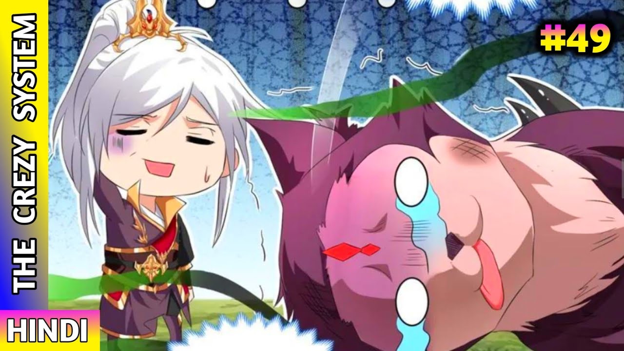 Spare Me My Crazy System (2023) Episode 49 || Explained in Hindi - YouTube