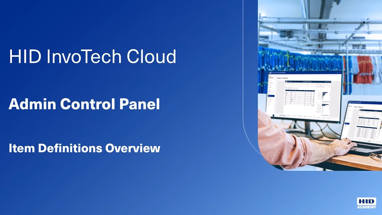 HID InvoTech Cloud Item Definitions Menu - Item Definition Overview ...