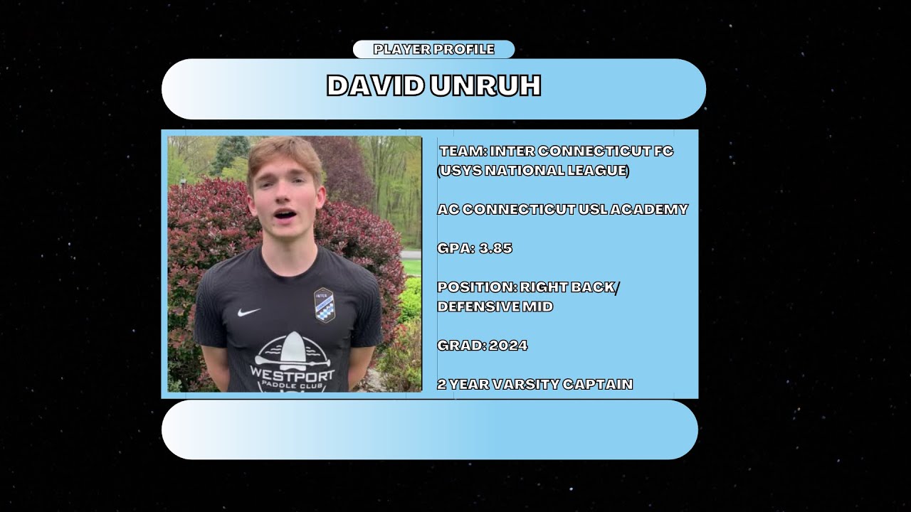 David Unruh (Right Back/Defensive Midfielder, 3.85 GPA, Class of 2024 ...