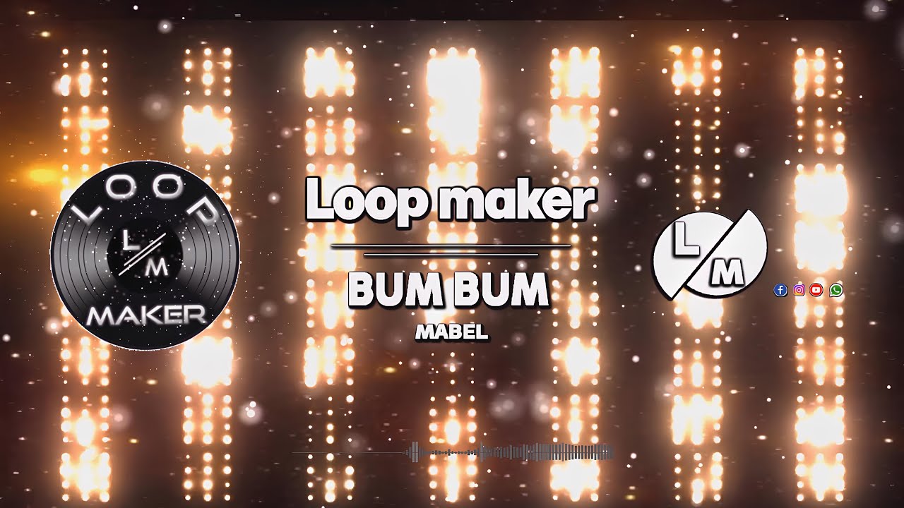 Mabel - Bum Bum ( Loop maker small version ) - YouTube