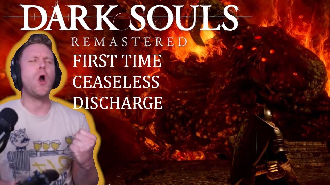 Dark Souls Remastered: Ceaseless Discharge First Play Through - YouTube