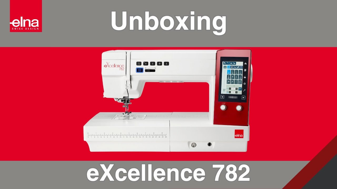 Unboxing of the Elna Excellence 782 - YouTube