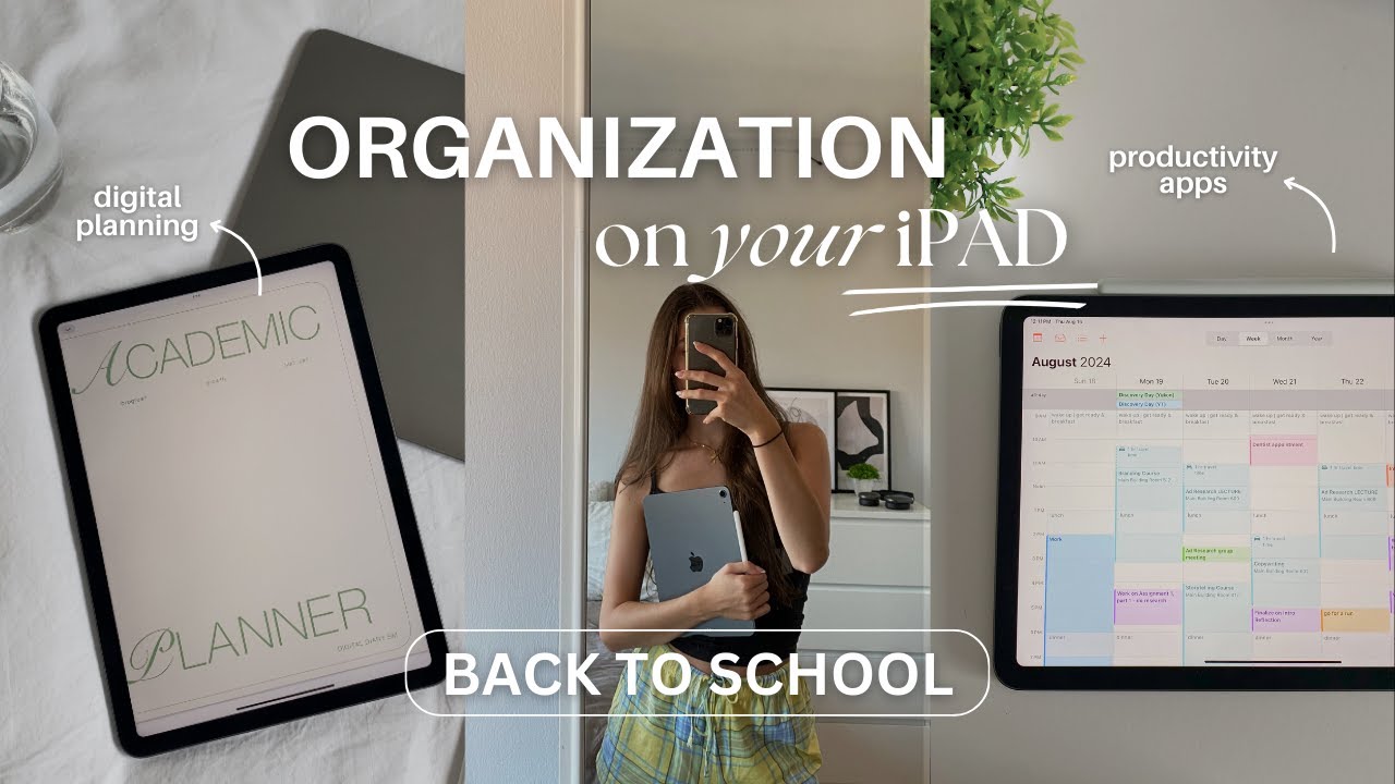 BACK TO SCHOOL DIGITAL PLANNING SETUP | iPad organization tips ...