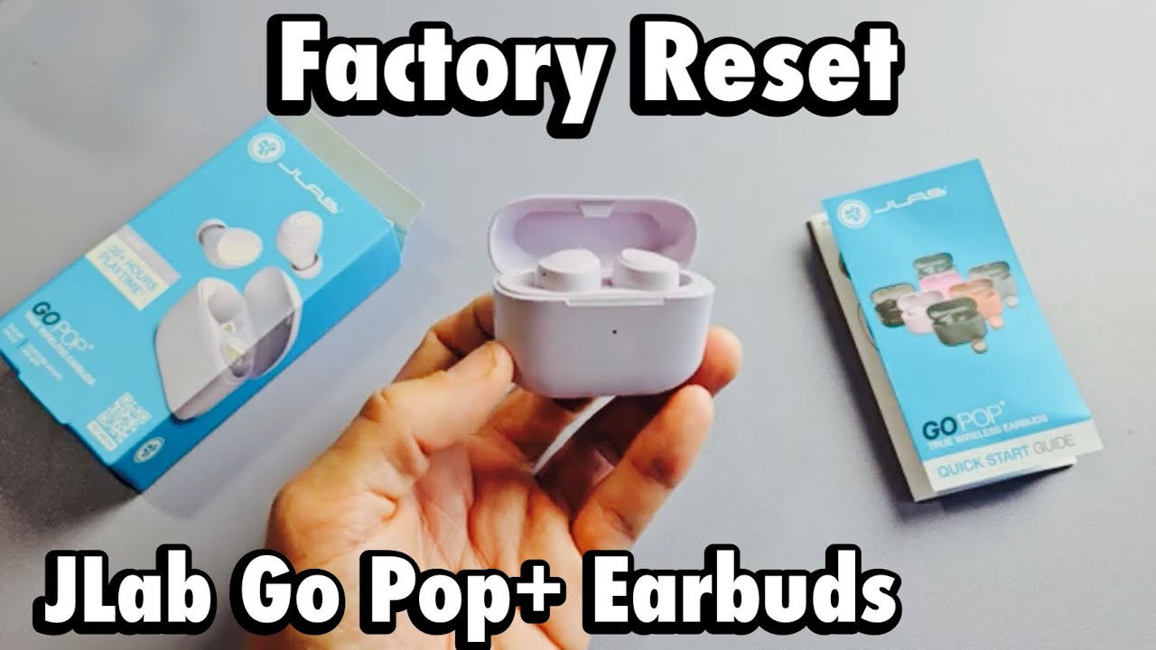 JLab Go Pop+ Earbuds: How to Factory Reset (problems connecting or ...