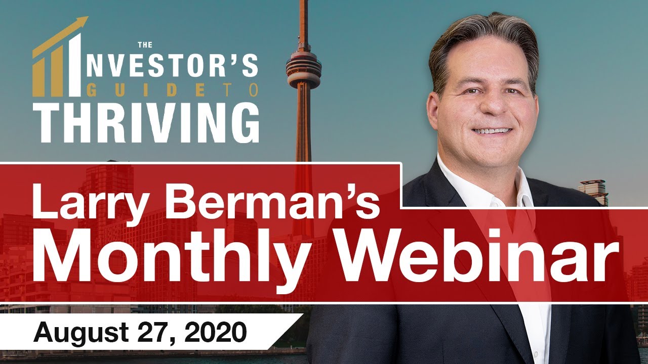 08/27/2020 - Larry Berman's Monthly Webinar - YouTube