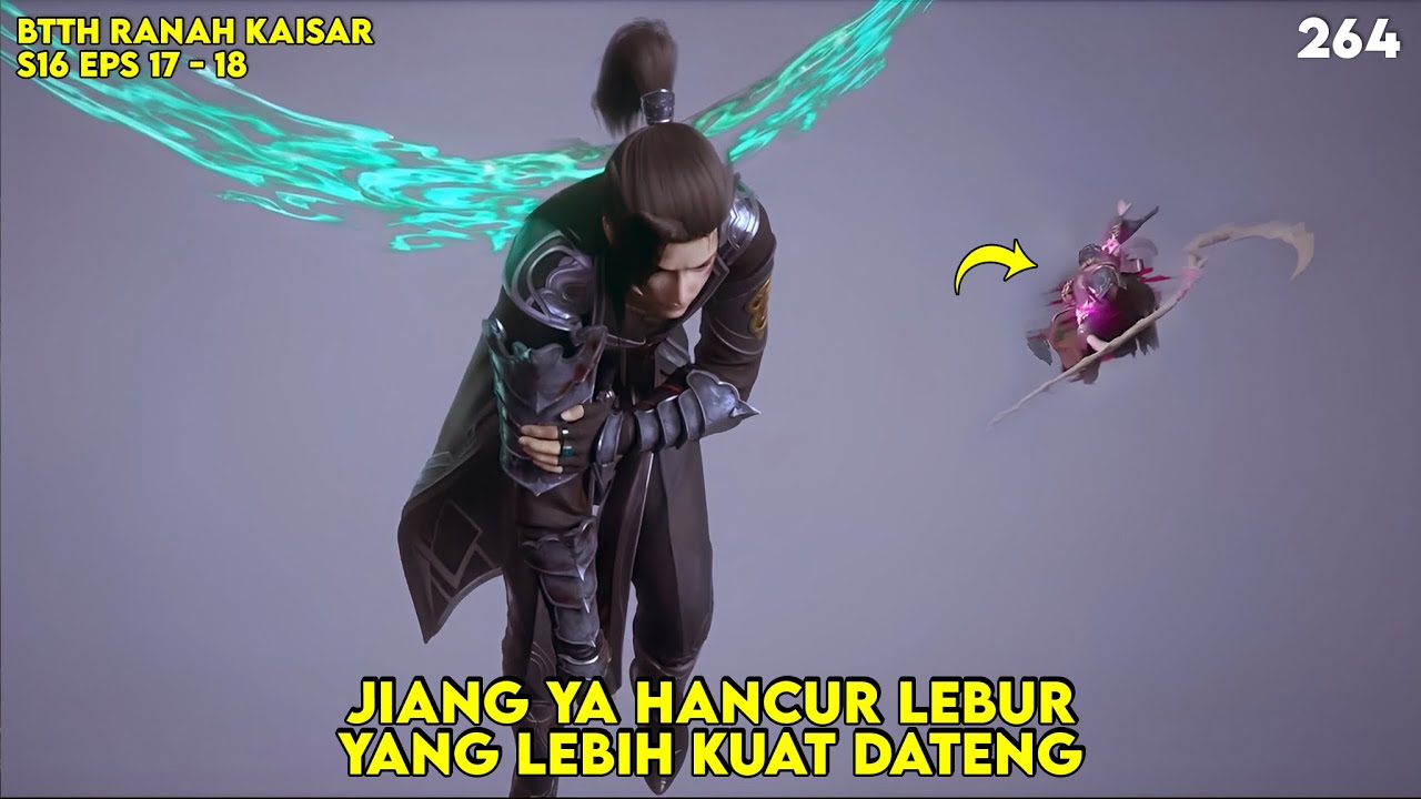 BTTH - BATTLE THROUGH THE HEAVENS - RANAH KAISAR S15 - xiao yan bertemu ...