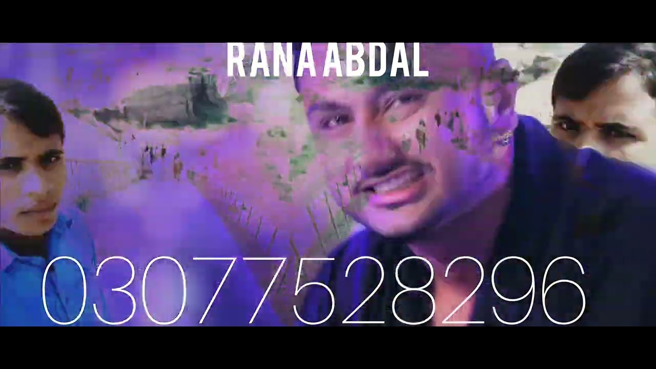 ranaabdal Pakistan gana 431 03077528296 - YouTube