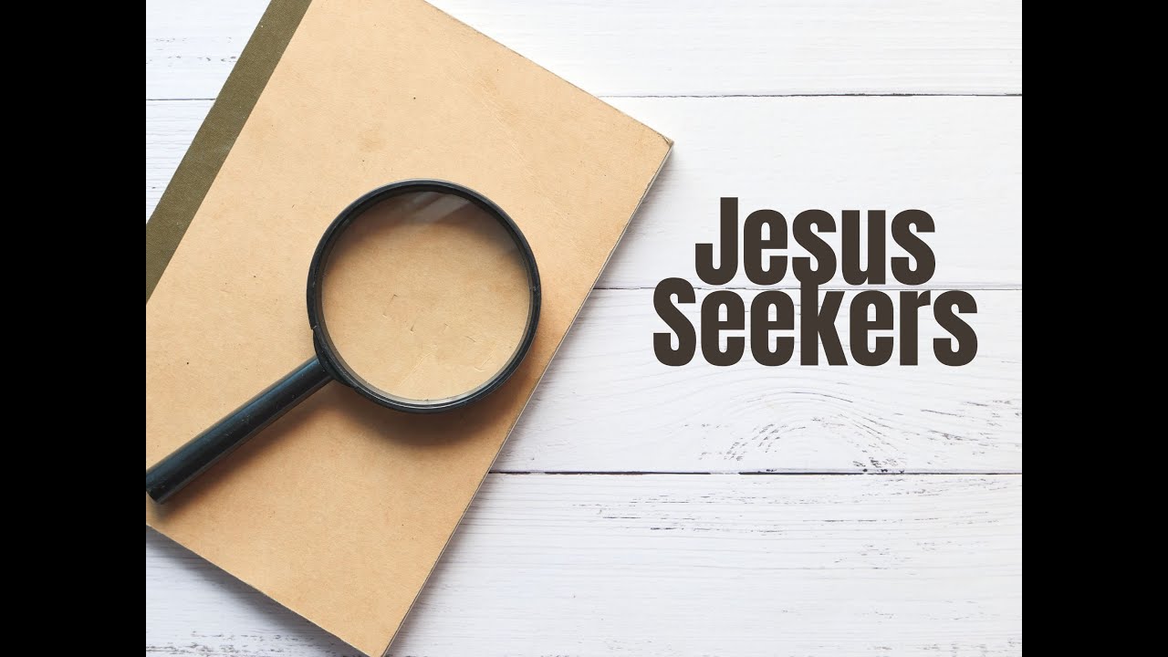 Jesus Seekers - YouTube