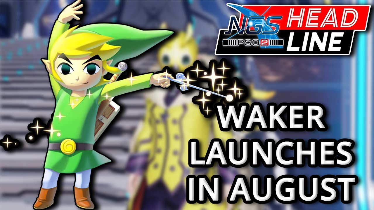 Waker (Summoner) Launches in August! | NGS Headline Recap | PSO2 NGS ...