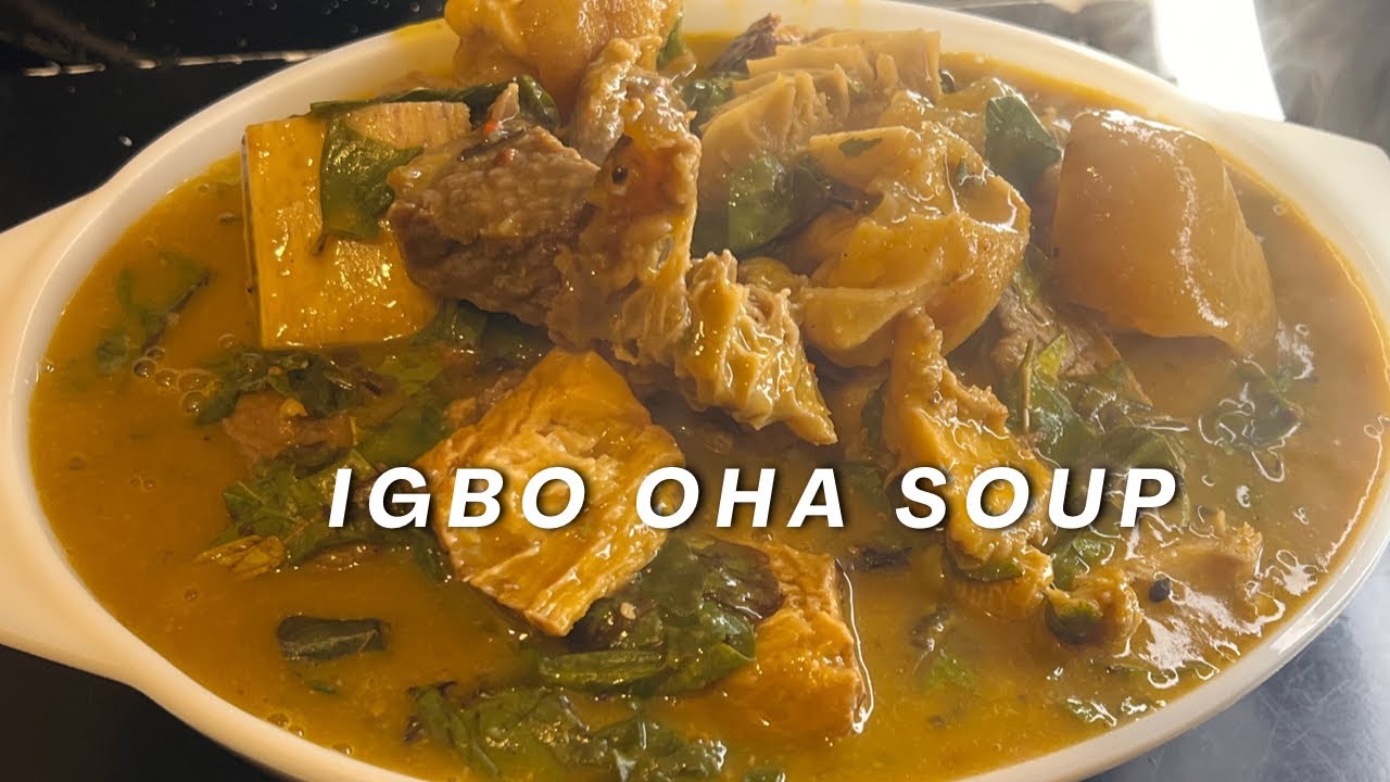 How to Cook Oha Soup | Igbo Oha Soup | Diaspora Signature | Cook ...