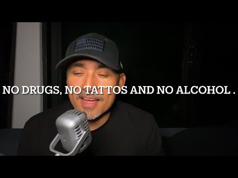 No drugs, No tattoos and no alcohol. - YouTube