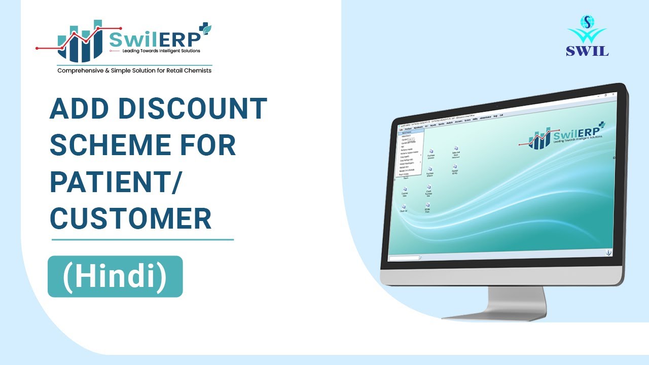 How Pharmacist add Discount Scheme for Patient/Customer in SwilERP ...