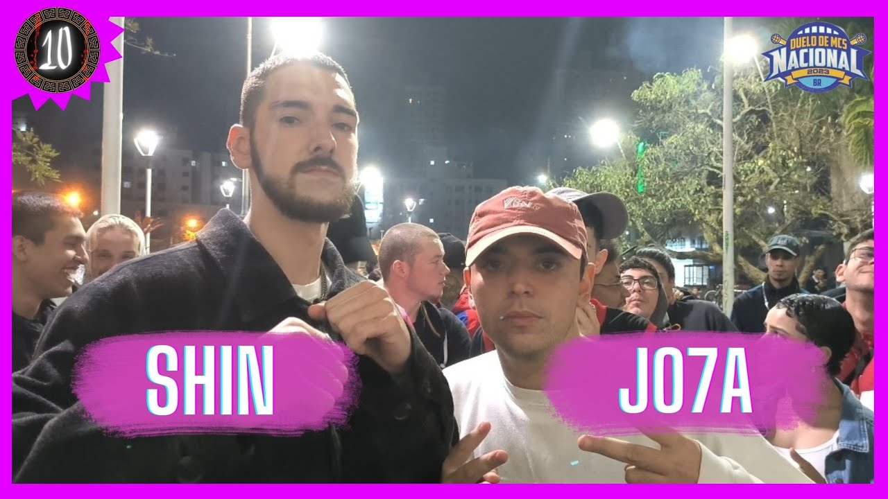 SHIN X JO7A | 2ª FASE | 23ª BATALHA DA DEZ | PRÉ SELETIVA REGIONAL ...