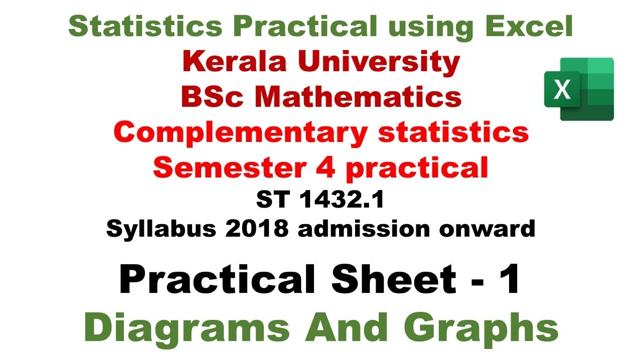 Statistics Practical | Practical Sheet 1 | Question Number 1 | Kerala ...