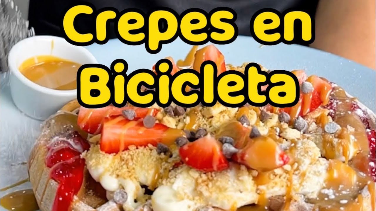 ¿Conocías estos Crepes en bicicleta en Lima? Crepe Bike! - YouTube