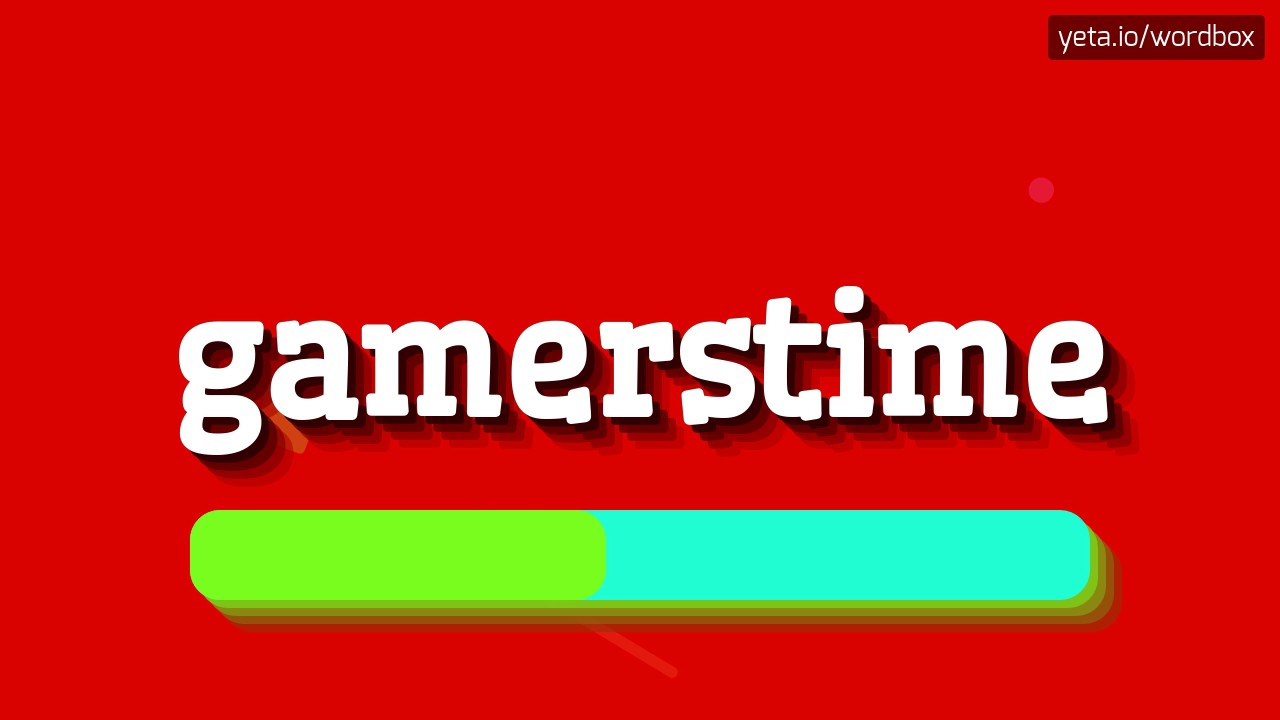 GAMERSTIME - HOW TO PRONOUNCE IT!? - YouTube