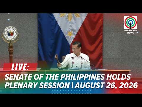 LIVE: Senate of the Philippines holds plenary session | ABS-CBN News | August 26, 2026