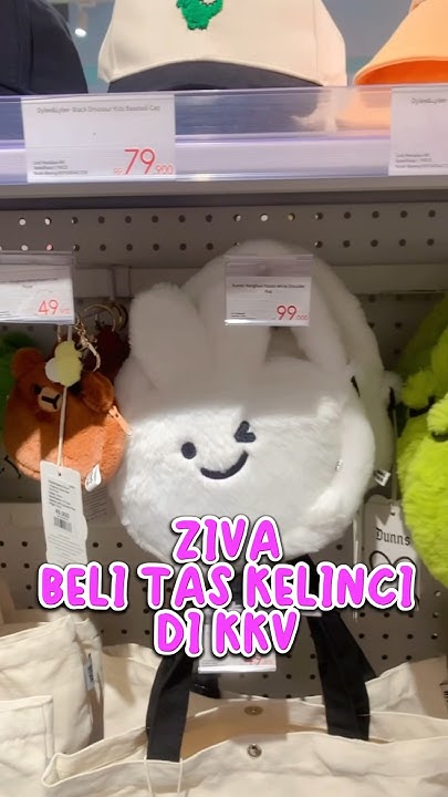 ZIVA BELI TAS KELINCI DI KKV 🐰🛍️ - YouTube