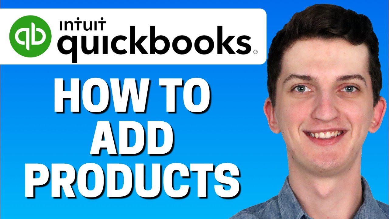 How To Add Inventory Products In Quickbooks Online - YouTube