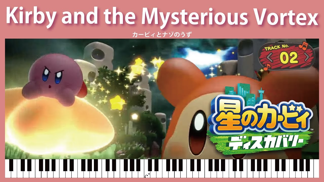 【Sheet Music】[02] Kirby and the Mysterious Vortex - Kirby and the ...