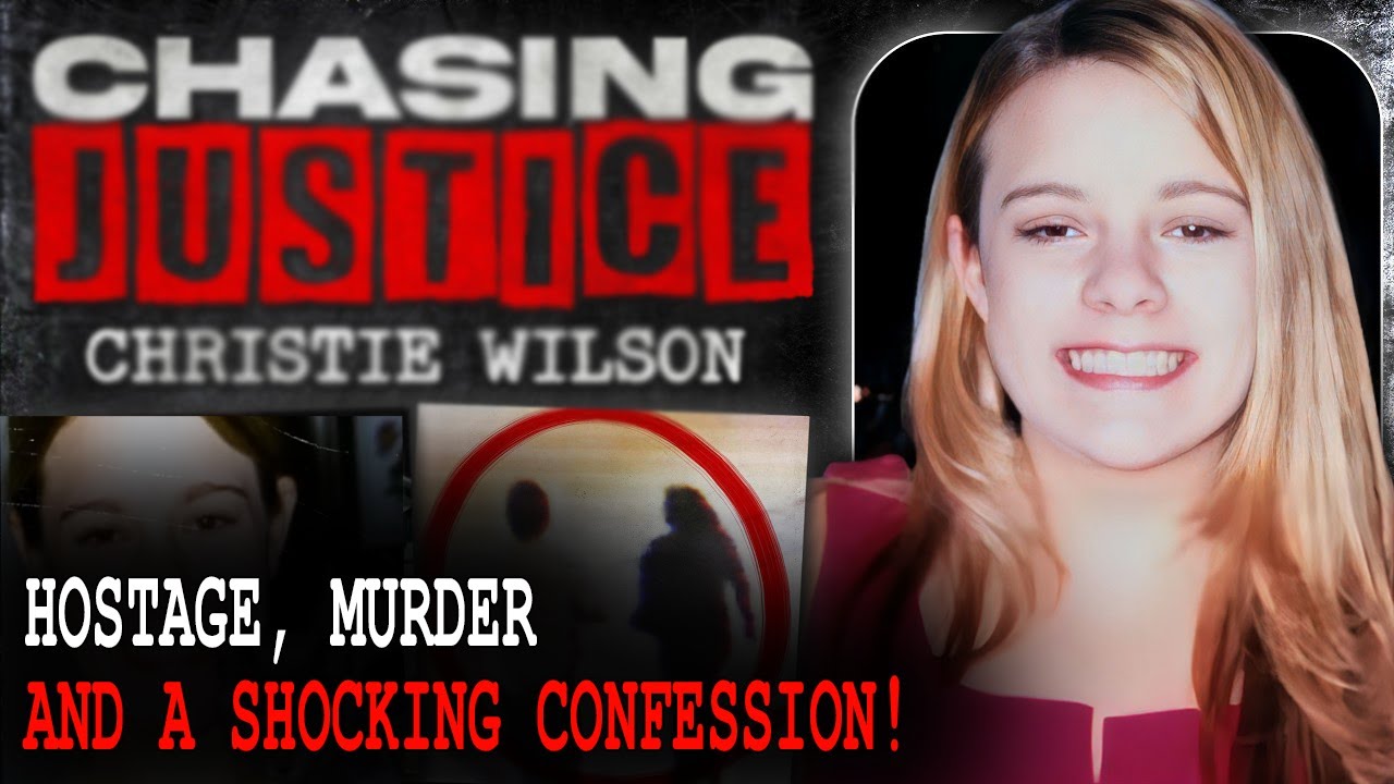 Chasing Justice: The Christie Wilson Murder That Left Detectives ...