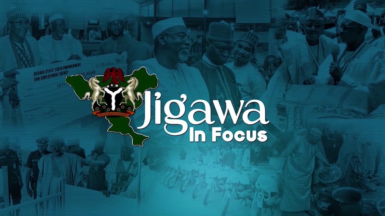 JIGAWA IN FOCUS EPISODE 10 - JIGAWA STATE'S SUSTAINABILITY INITIATIVE ...