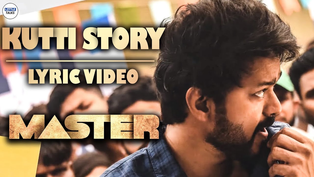 Master - Kutti Story Lyric Video | Thalapathy Vijay | Anirudh ...