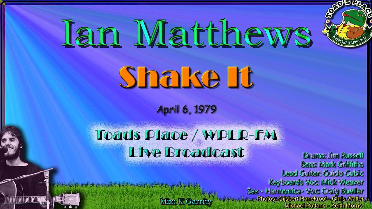 Ian Matthews - Shake It _ Live 1979 - YouTube