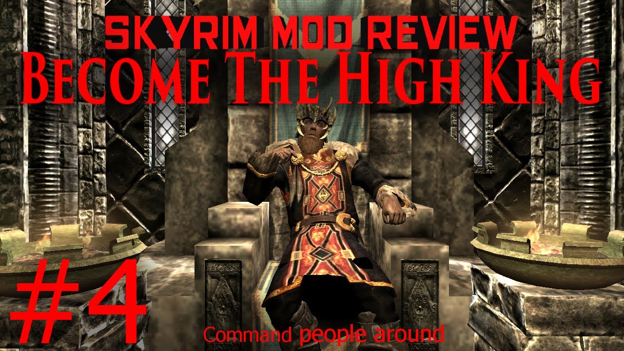 Skyrim Mod Walkthrough: The High King Part #4 (Recruiting!) - YouTube