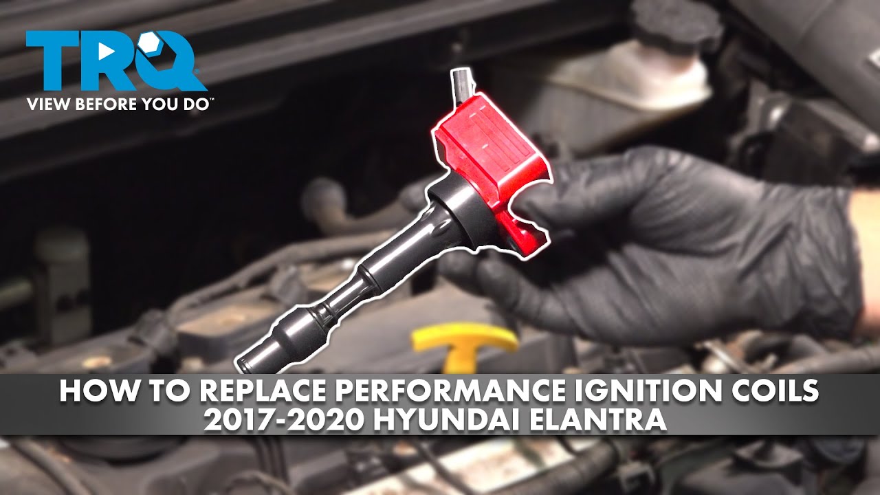 How to Replace Performance Ignition Coils 2017-2020 Hyundai Elantra ...