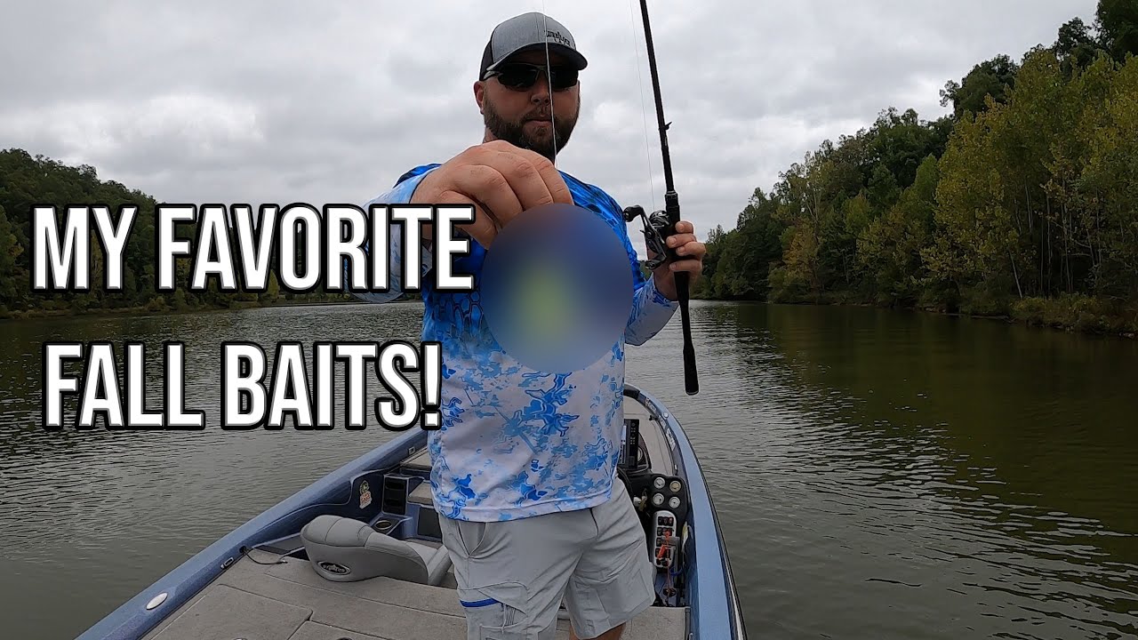 My Favorite Fall Baits! - They aren't a SURE THING, but they work ...