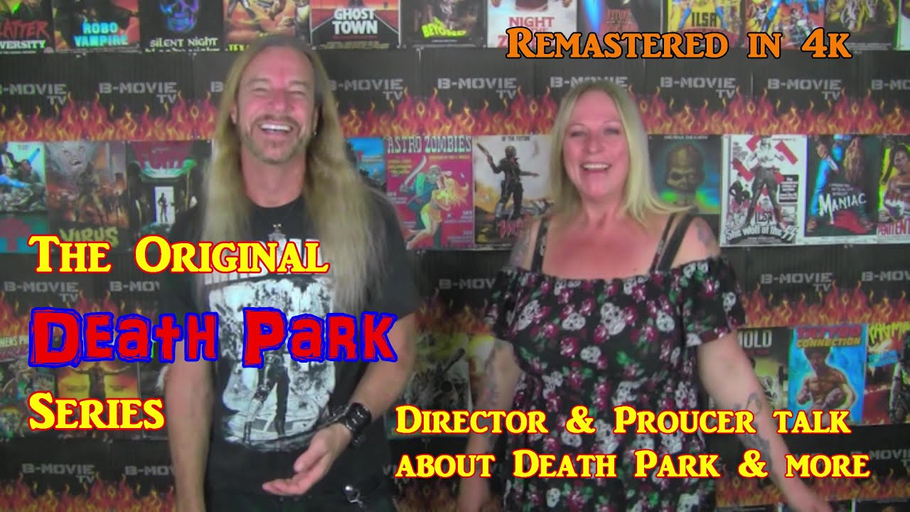 Death Park 6 - The Director & Producer talk about Death Park & beyond ...