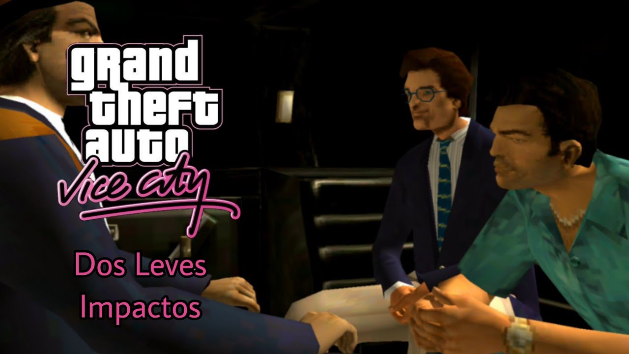 Grand Theft Auto Vice City - Dos Leves Impactos | Misión 14 - YouTube